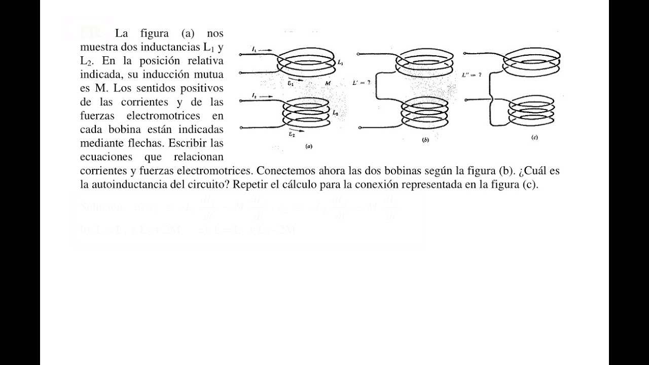 9. Un ejemplo de autoinducción e inducción mutua - YouTube