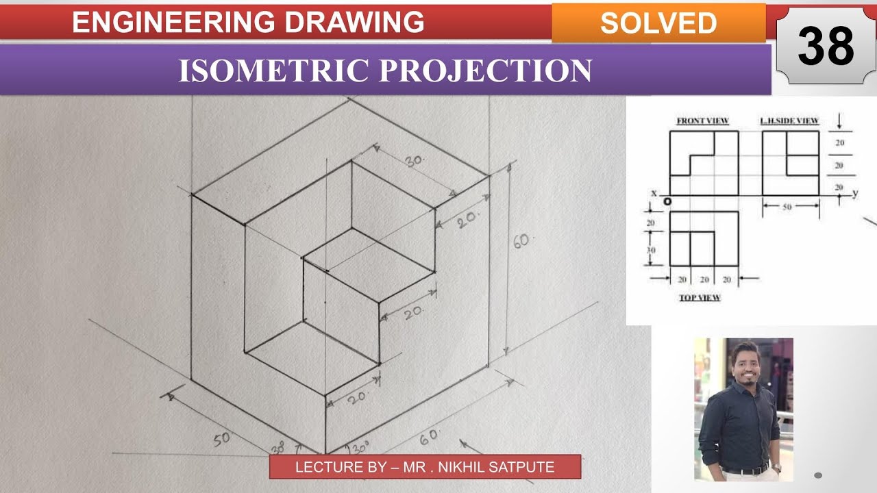 Engineering Drawing Isometric Projections Problem 38 Learn With