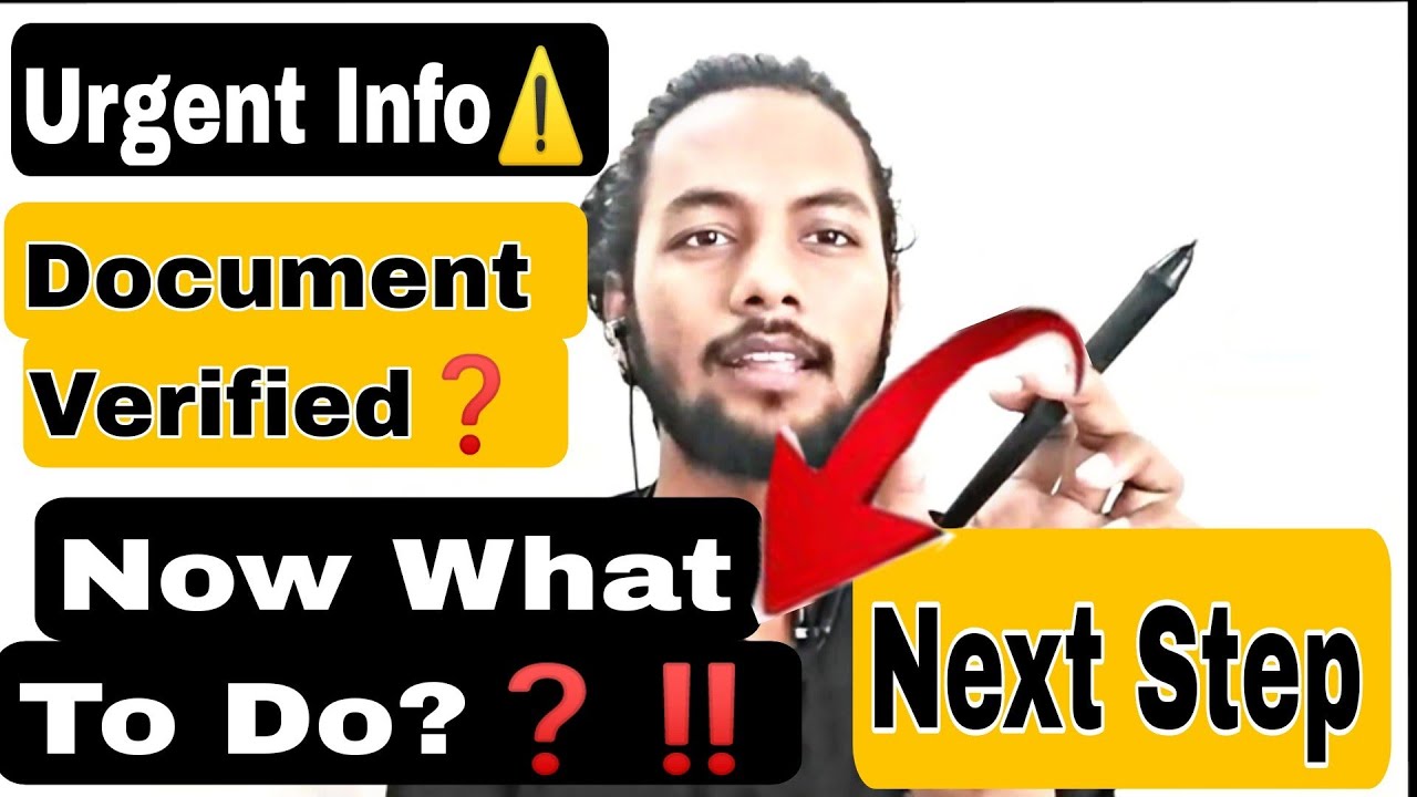 Urgent Info ⚠️ 🛑|what To Do After Document Verification |document