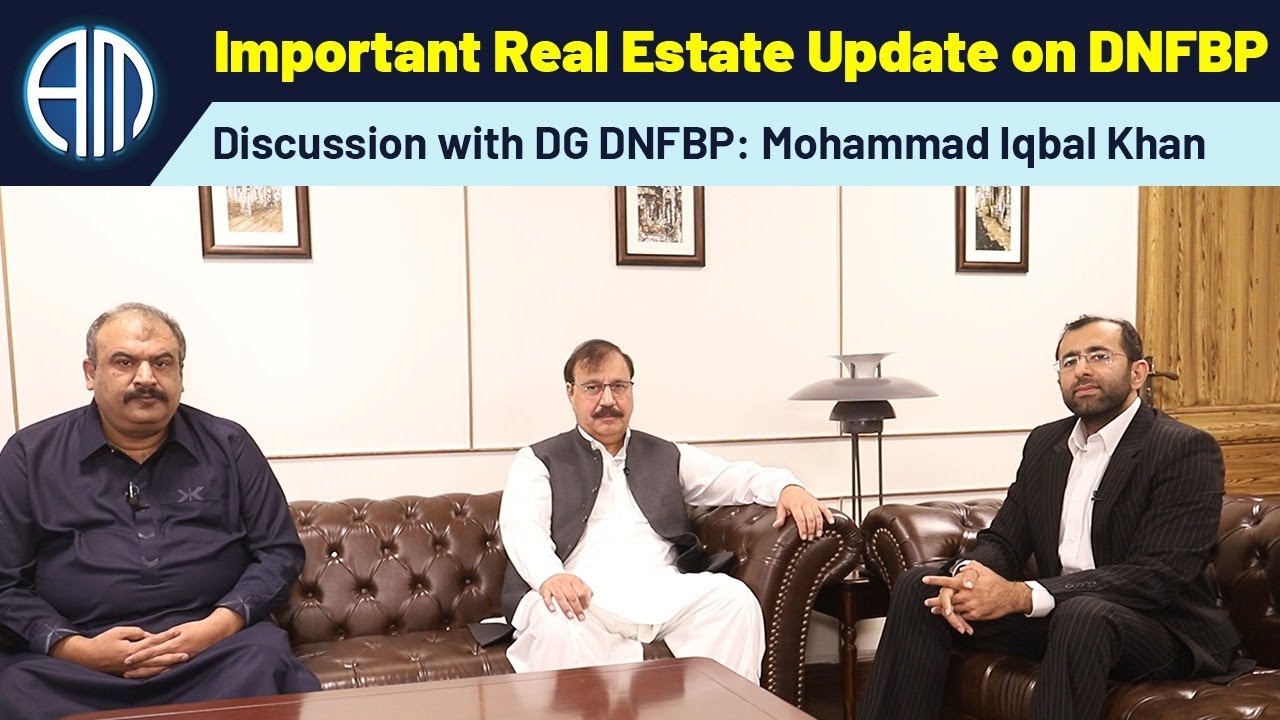 Discussion on DNFBP with Director General, DNFBP (FBR), Muhammad Ahsan ...