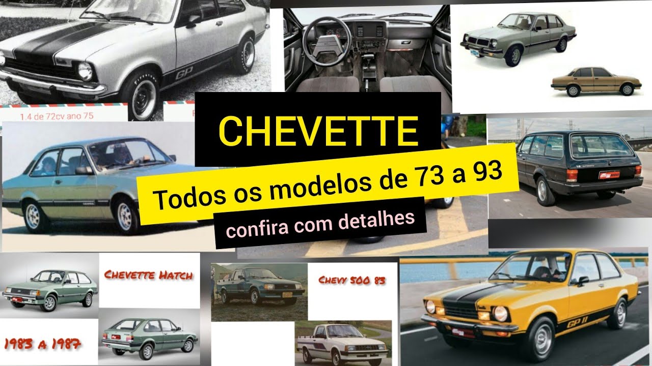 Chevette todos os modelos de 1973 até 1993, incluindo Marajó, Hatch ...