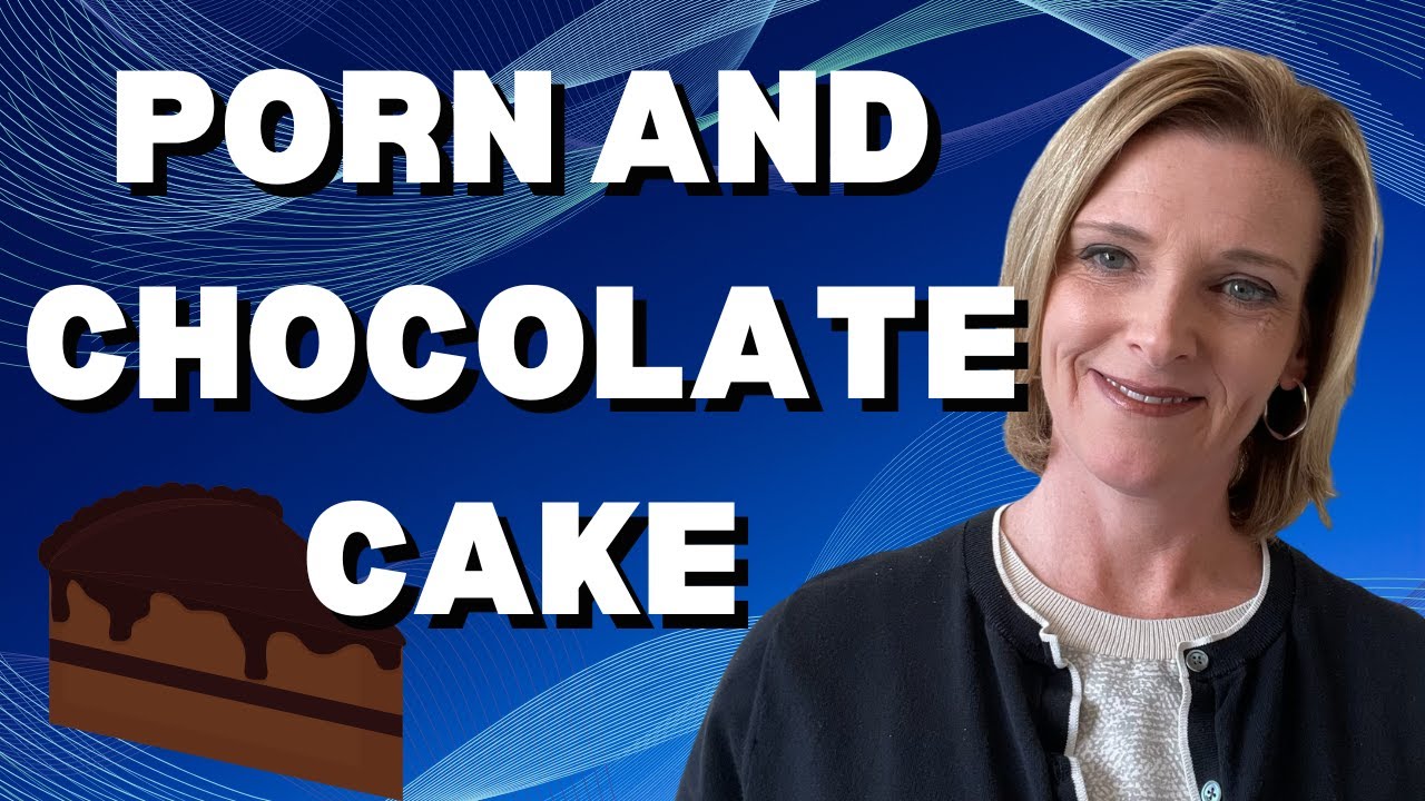Porn And Chocolate Cake Youtube