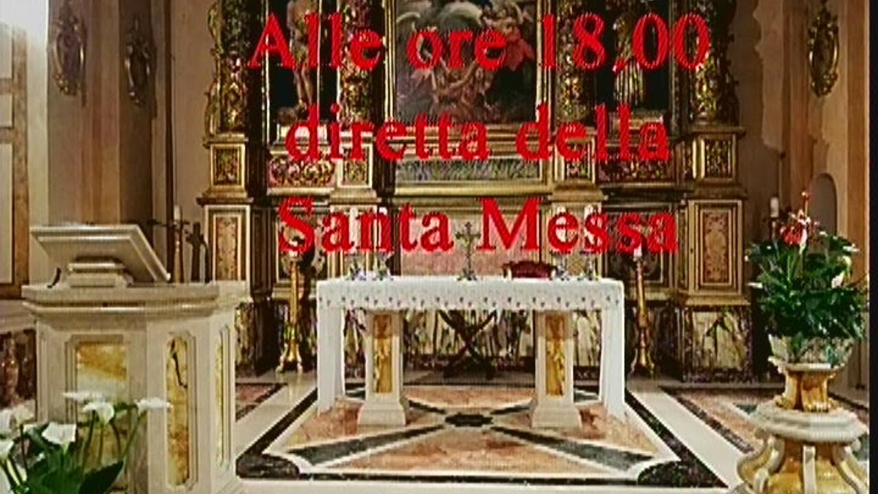 Santa Messa in Diretta - YouTube