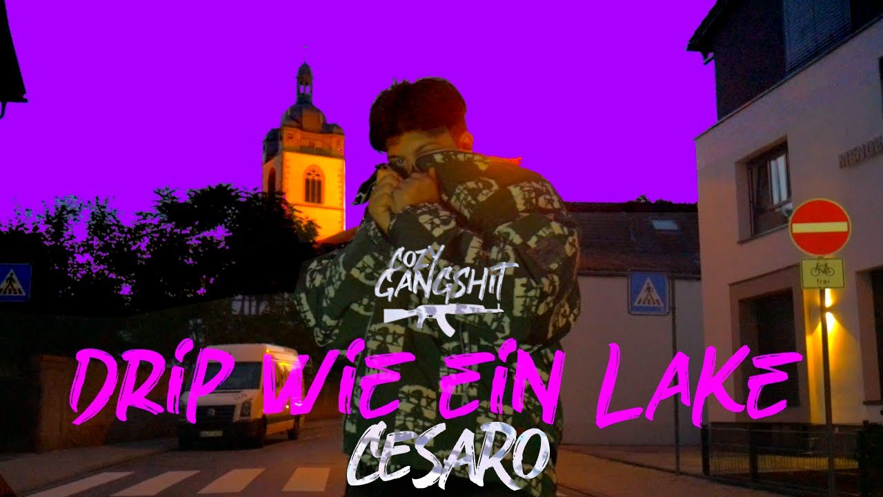 CESARO - "DRIP WIE EIN LAKE" (prod. Santo) // Official Video - YouTube