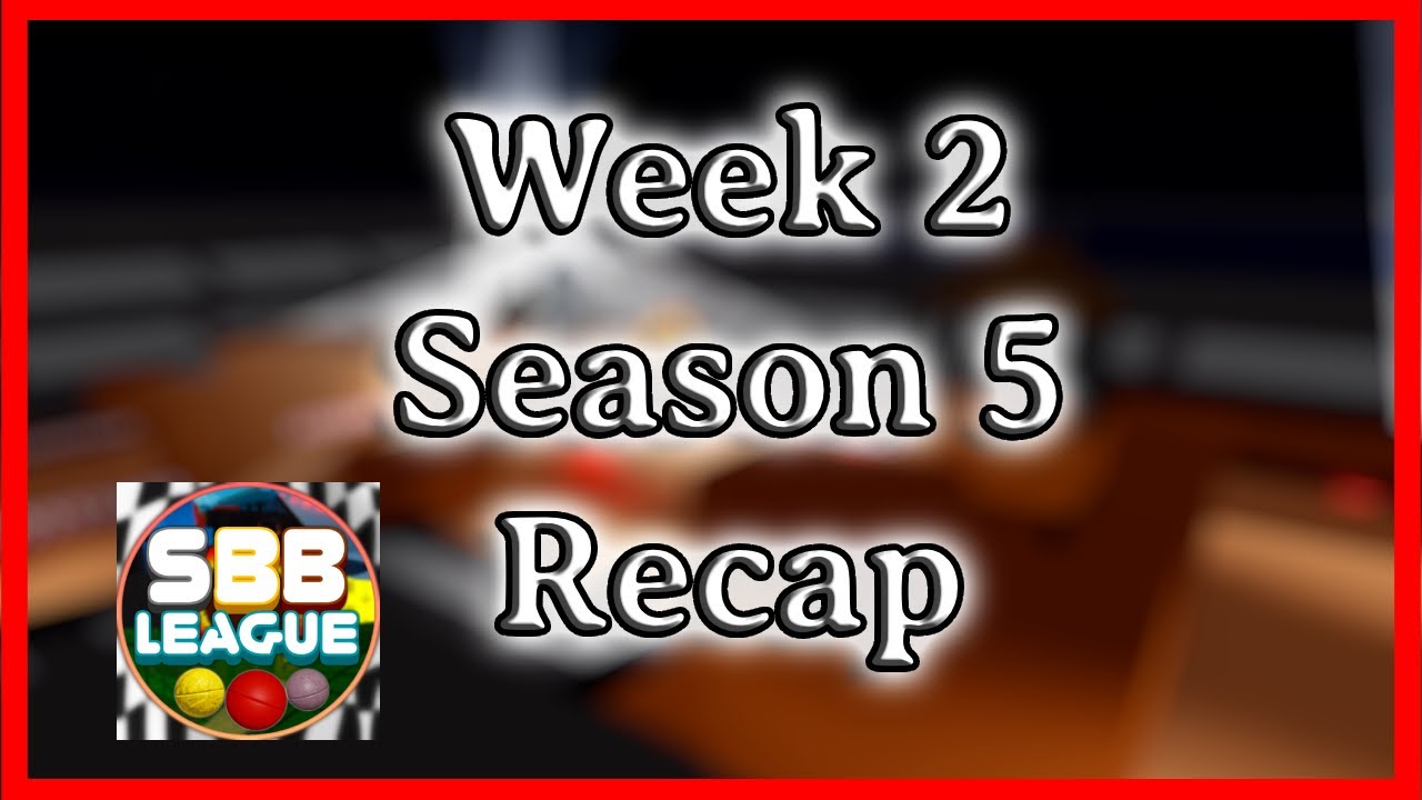 Super Blocky Ball League Week 2 Season 5 Recap ! - YouTube