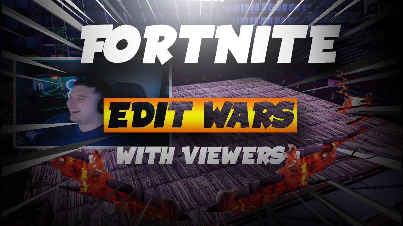 Fortnite edit wars lava with viewers! :D - YouTube