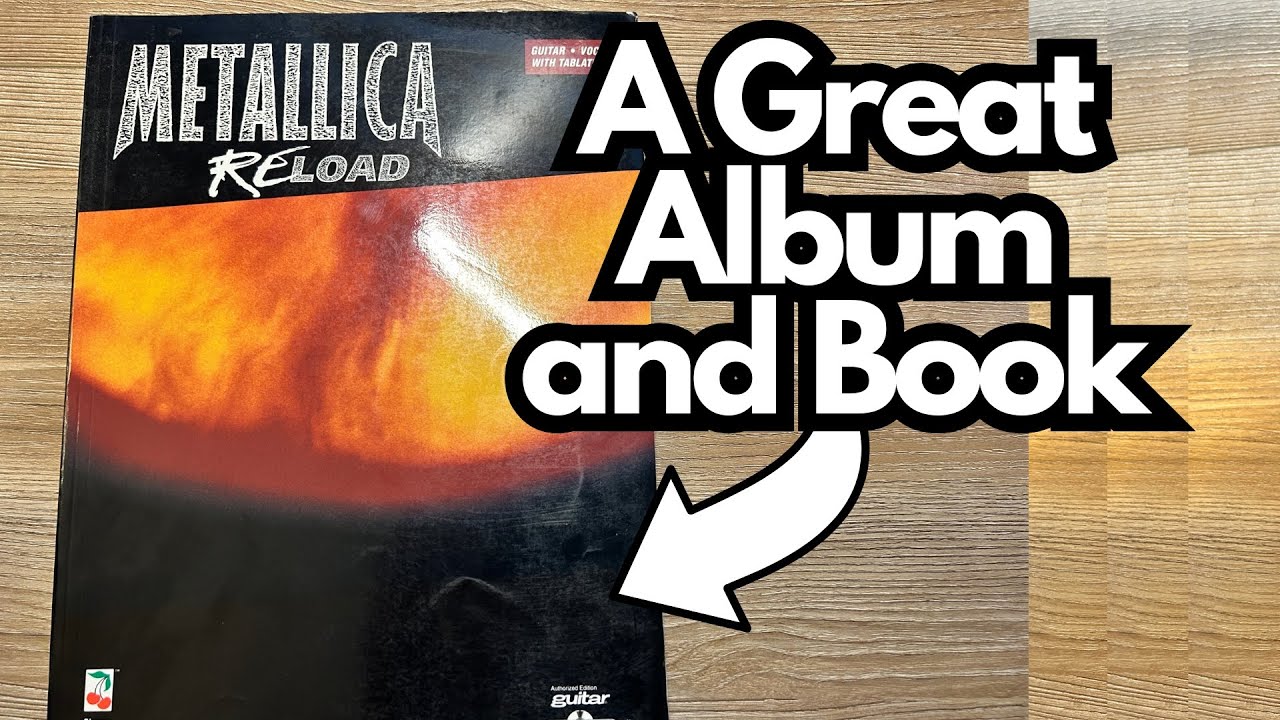 Metallica ReLoad Tab Book - What I Think of It - YouTube