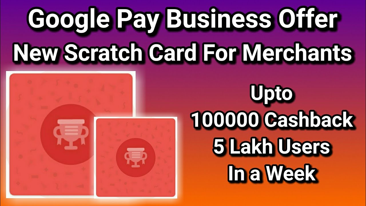 New google pay business offer🔥 | win cashback upto 100000😱 | gpay ...
