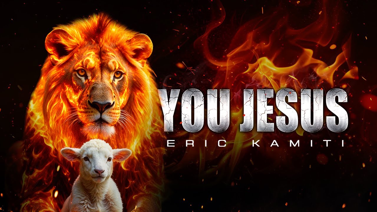 You Jesus | Yesu Ni We | Aye Chant - Eric Kamiti - YouTube