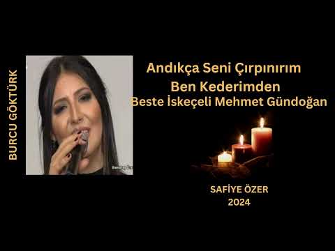 Andıkça seni çırpınırım ben kederimden - Burcu Göktürk