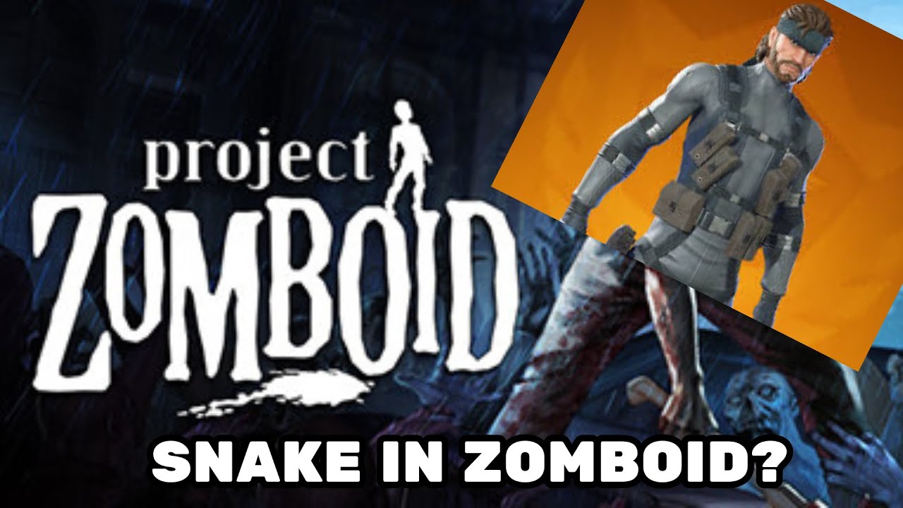 SNAKE in Project Zomboid? | Trailer - YouTube