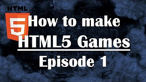 How to Make HTML5 Games: Javascript Tutorial for Beginners JS Guide ...