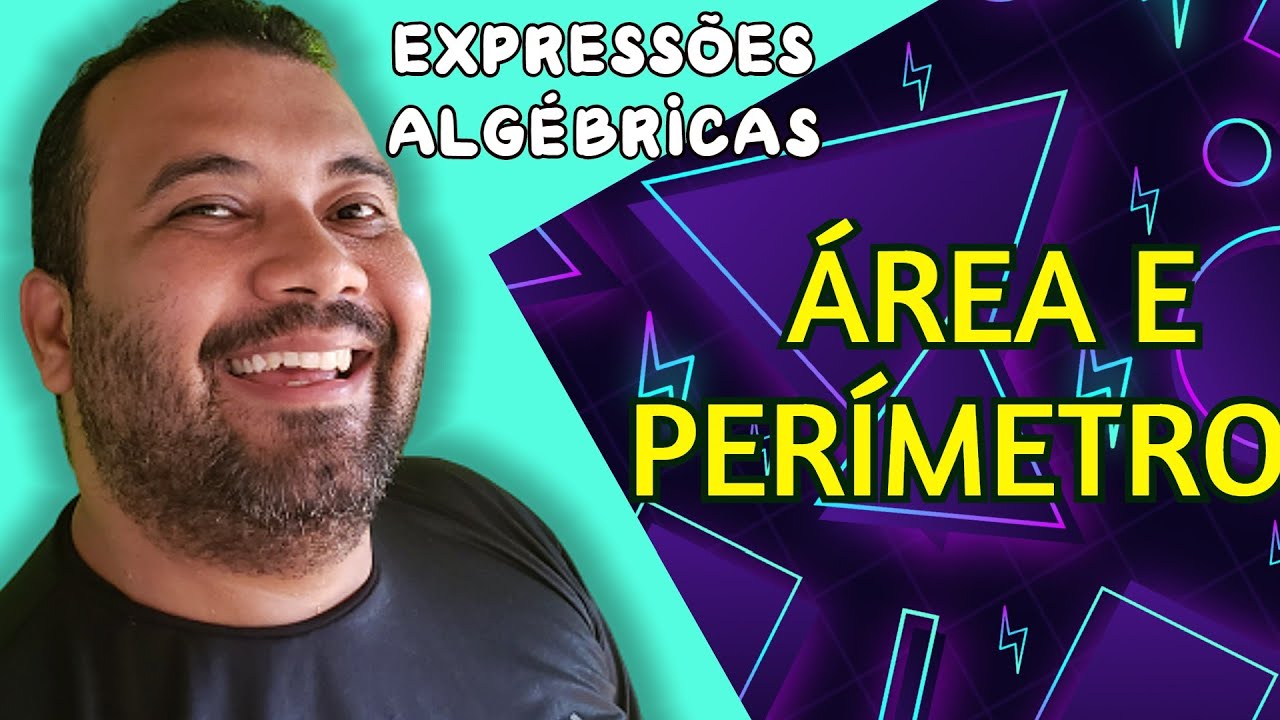 ExpressÕes AlgÉbricas Envolvendo Área E PerÍmetro ∫ F Prof Telmo Dλ