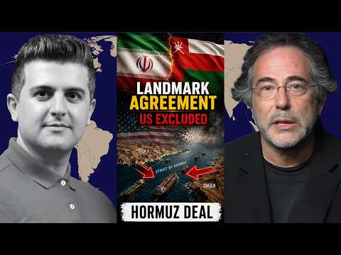 Pepe Escobar: IRAN & OMAN SEAL STRAIT OF HORMUZ DEAL - US BYPASSED!