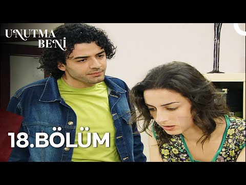 Unutma Beni | 18. Bölüm