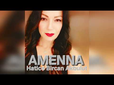 Hatice Bircan Akbulut Amenna