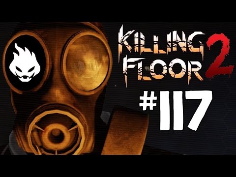 Killing Floor 2 - Gameplay #117: The Asylum by DarkUndeadSpawn
