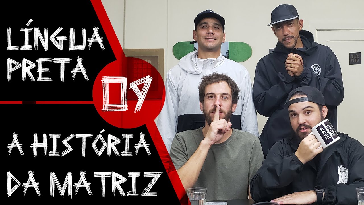 Língua Preta 09 - A História da Matriz - YouTube