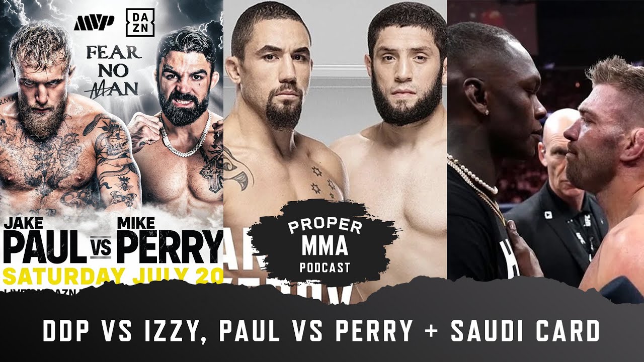 DDP vs Adesanya, Jake Paul vs Mike Perry + UFC Saudi card preview - YouTube