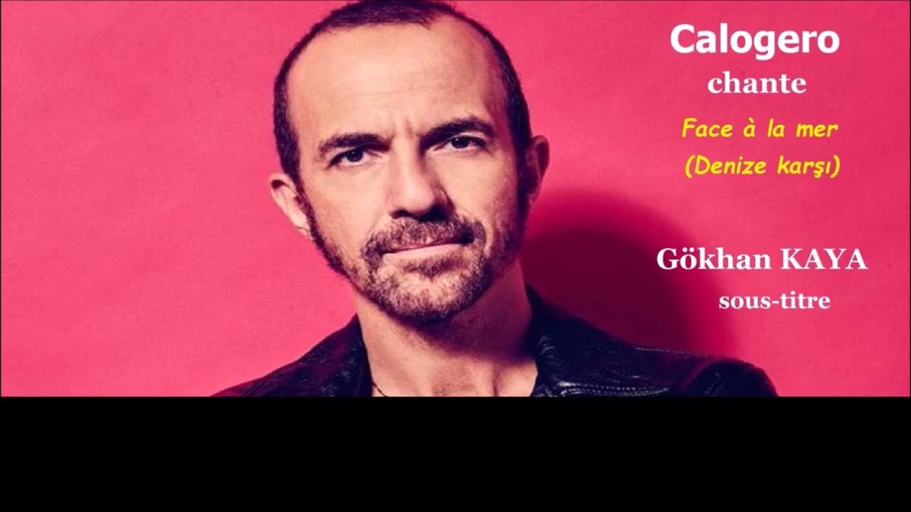 Calogero - Face à la mer (Denize karşı) Sous-titre en français et en ...