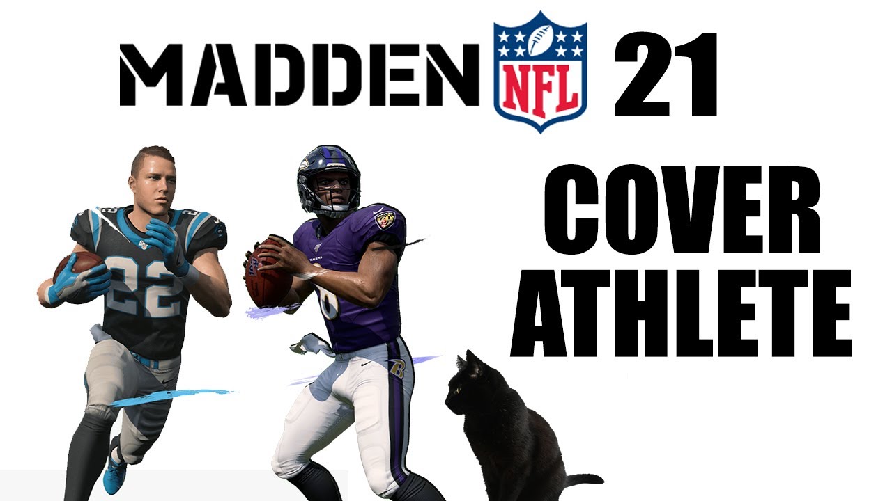 Madden 21 Cover Athlete | Who Will It Be? | LAMAR? CMC? THE CAT? FIND ...