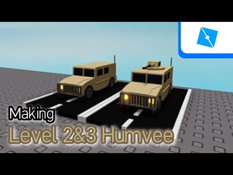 Replicate Level 2&3 Humvee - Roblox Studio - YouTube
