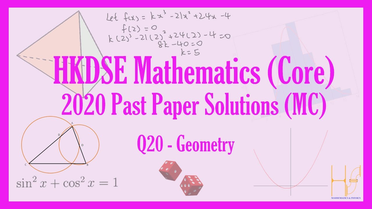 HKDSE 2020 Maths Core Paper 2(MC) Past Paper Solutions - Q20 (Geometry ...