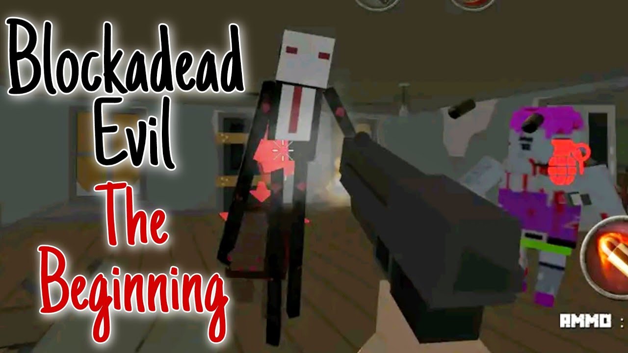Blockadead Evil: The Beginning - by Poison Games | Android Gameplay ...
