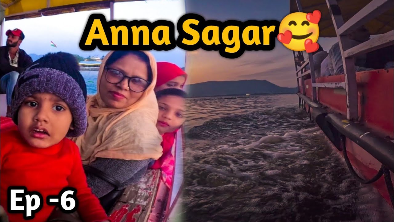 Anna Sagar Pohoch Gaye😍|| Episode - 6 || @msrvlog6554 - YouTube