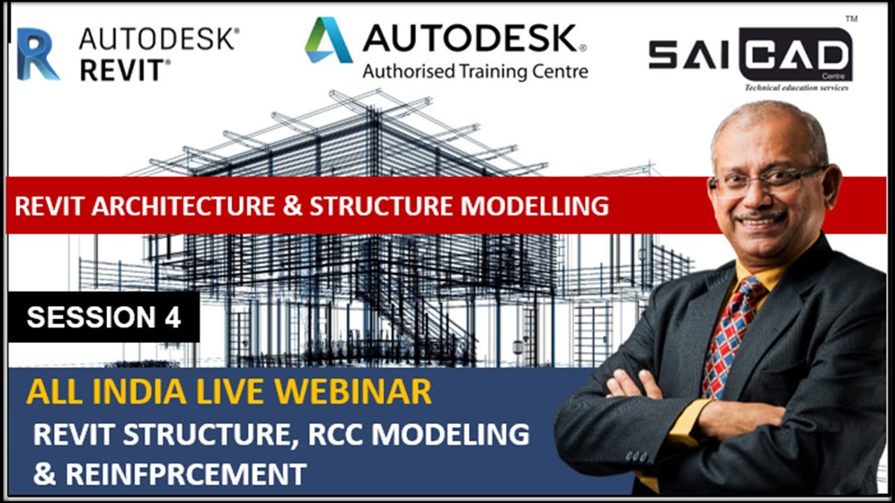 SaiCad Revit Webinar Day 4 | Revit Structure RCC Modeling and ...