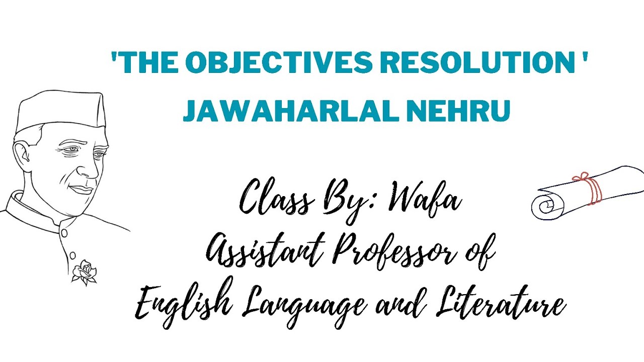 The Objectives Resolution by Nehru |Readings From the Firnges|Malayalam ...