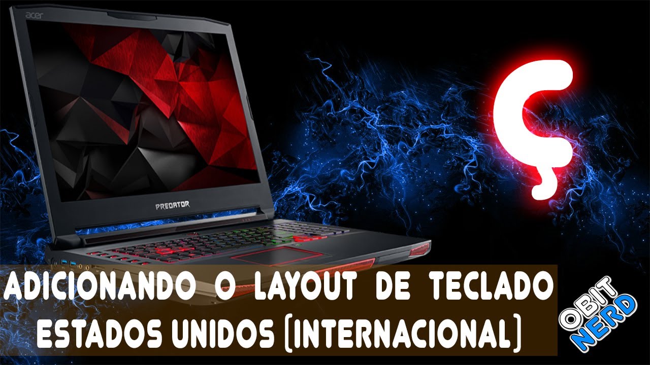 Adicionando o layout de teclado Estados Unidos (internacional) no ...