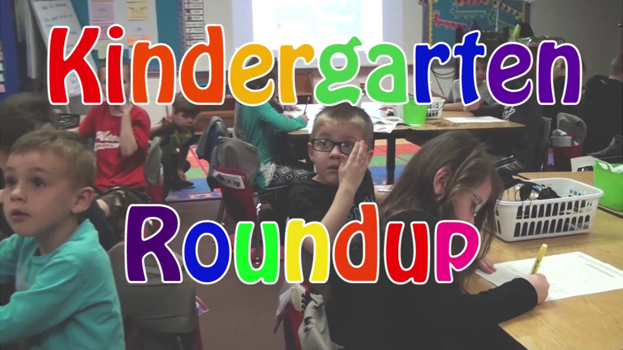 Kindergarten Roundup Shortened Version - YouTube