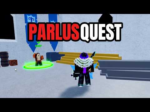 BLOX FRUITS UPDATE 30: Parlus Quest Flag Raising Rope Location...This is What We Got!