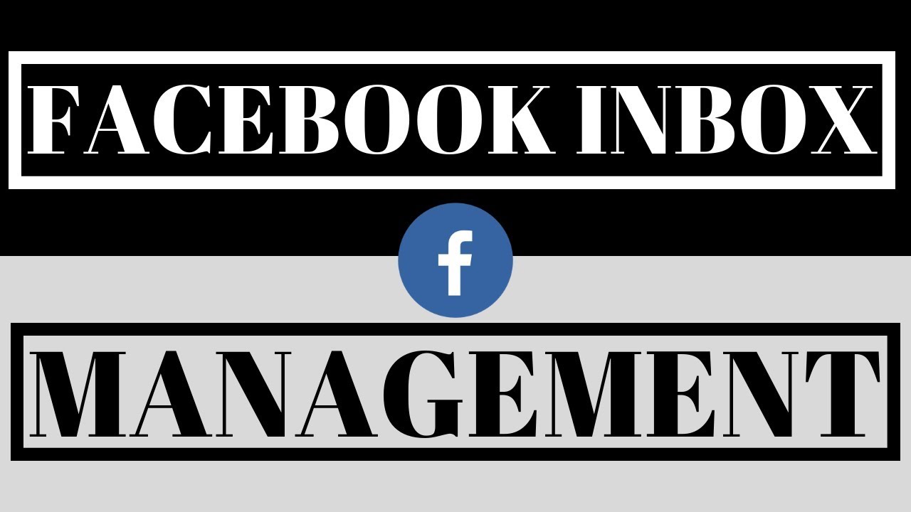 Facebook Inbox Management | How to manage your page Inbox | How To ...