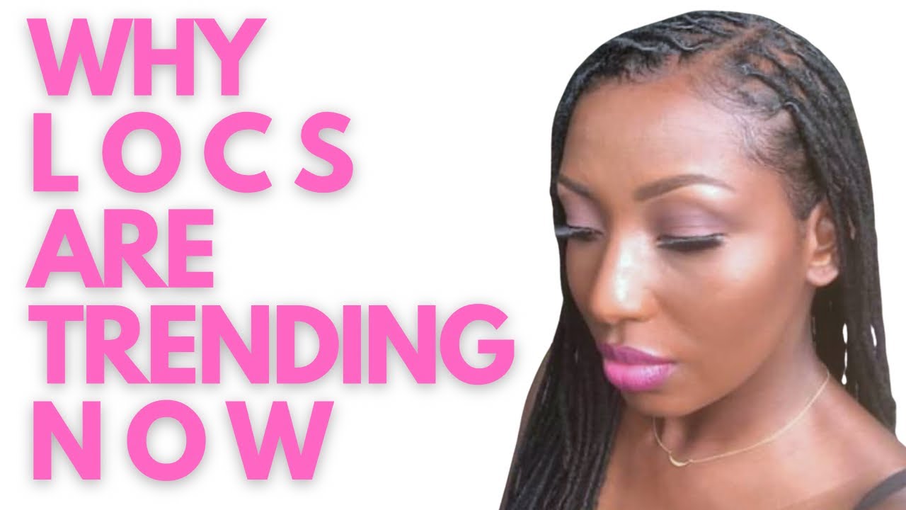 Culture Appropriation? Why More Black Women Are Wearing Locs | Loc ...