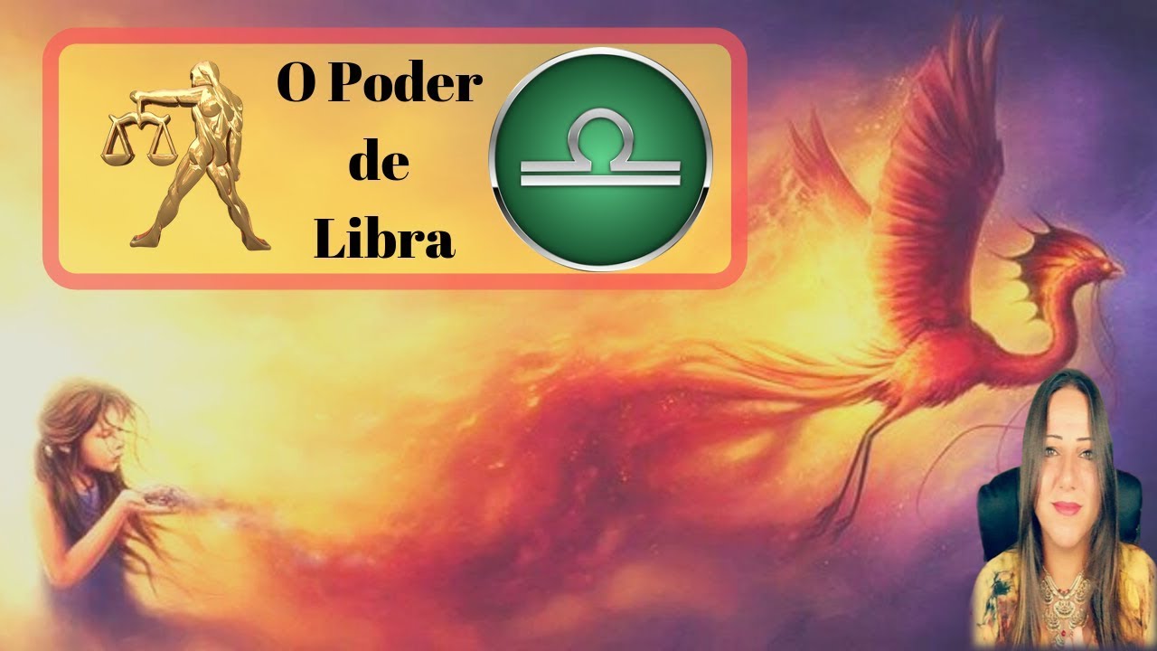 O PODER do Signo de LIBRA | A MISSÃO de LIBRA - Encontros Astrológicos ...