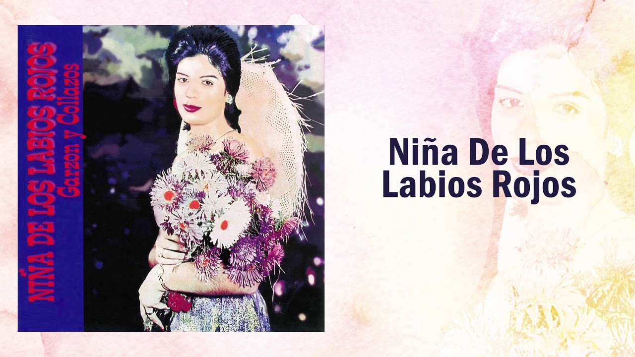 Niña De Los Labios Rojos - Garzon y Collazos | Música Colombiana ...