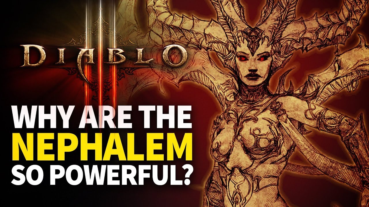 Why are the Nephalem So Powerful? [Diablo Lore] - YouTube