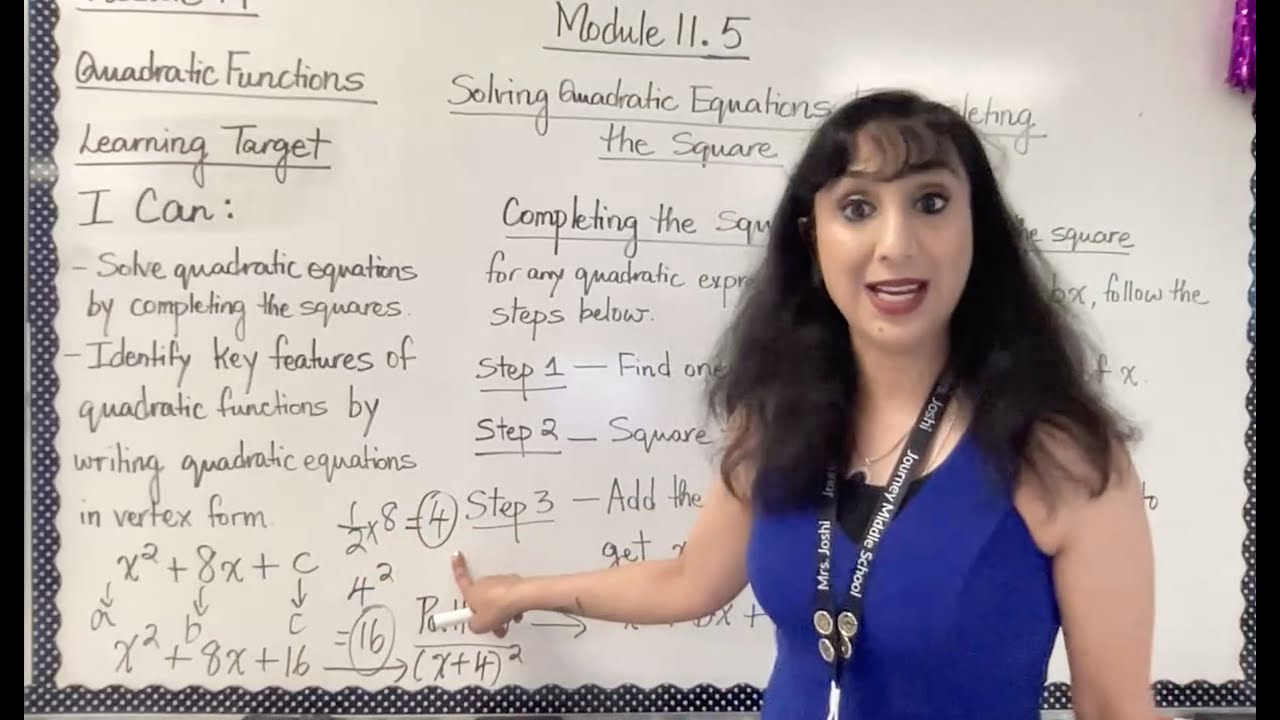 Unit 11-Module 11.5-Solving Quadratic Equations by Completing the ...