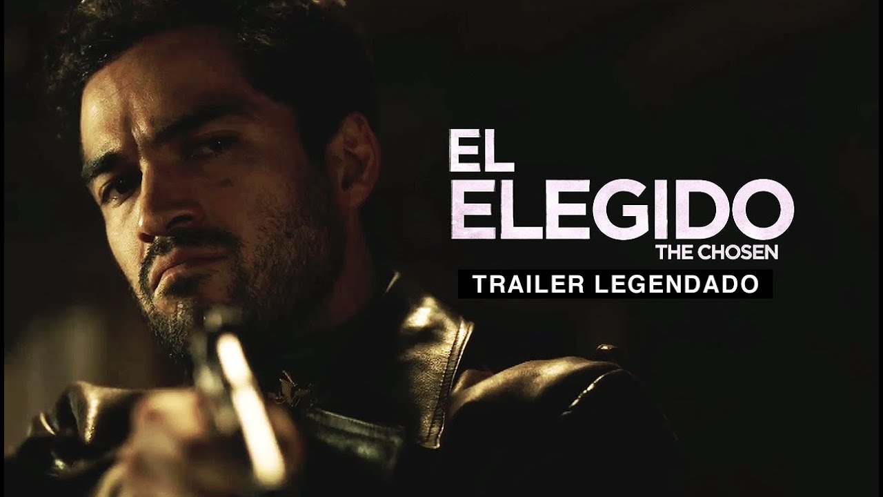 EL ELEGIDO (O ESCOLHIDO) - Trailer oficial legendado - YouTube