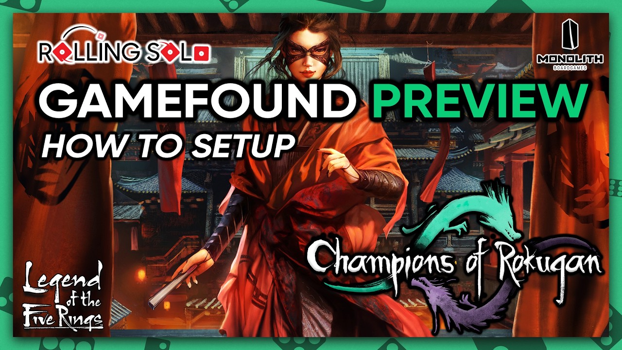 Champions of Rokugan | GameFound Preview | Solo Playthrough | How To ...
