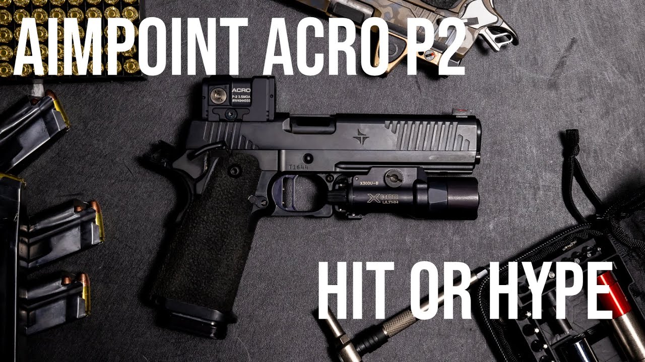 Aimpoint Acro P2: Hit or Hype - YouTube