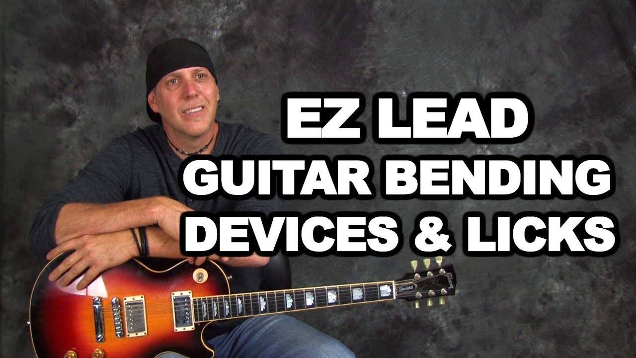 EZ Lead Guitar string bending devices & licks - Play all over the neck: with tabs & scales - YouTube