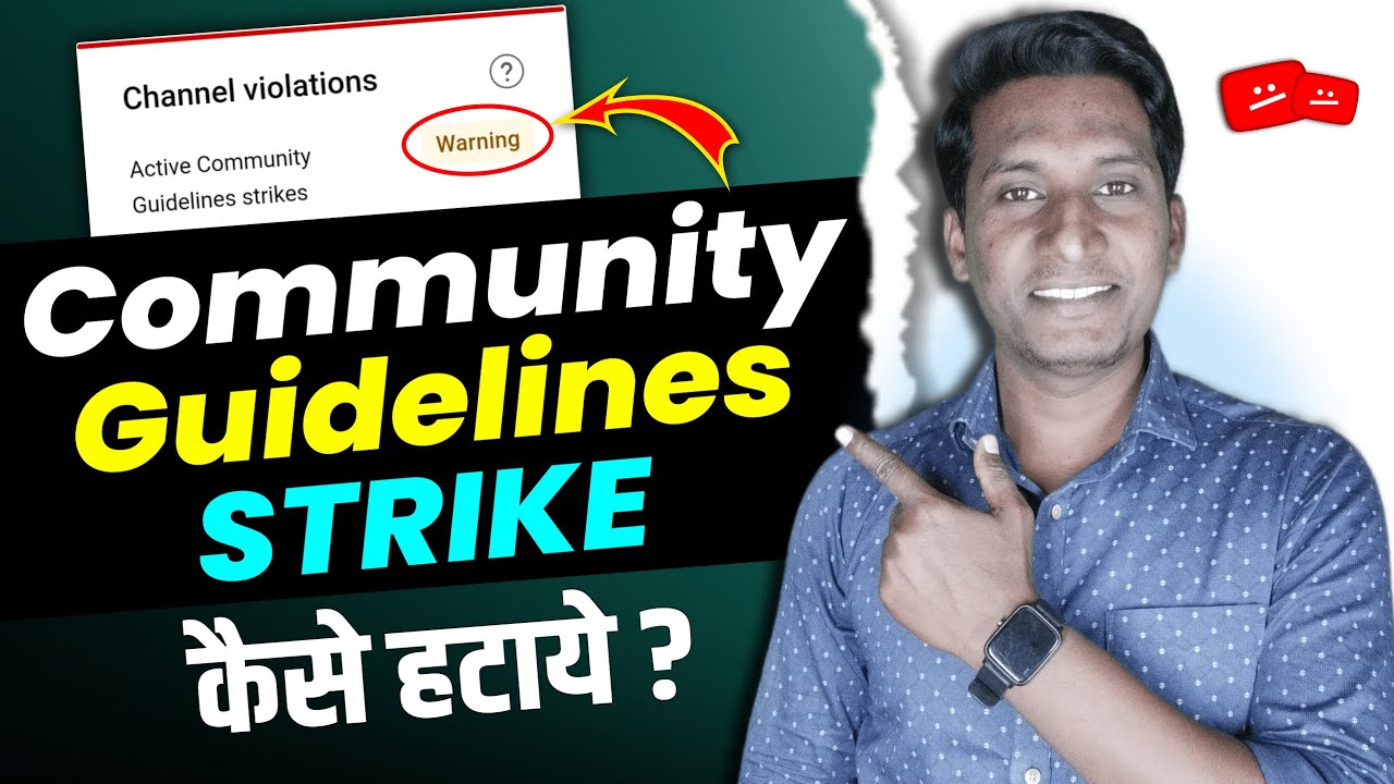 Community Guidelines Strike Kaise Hataye | How to Remove Community ...