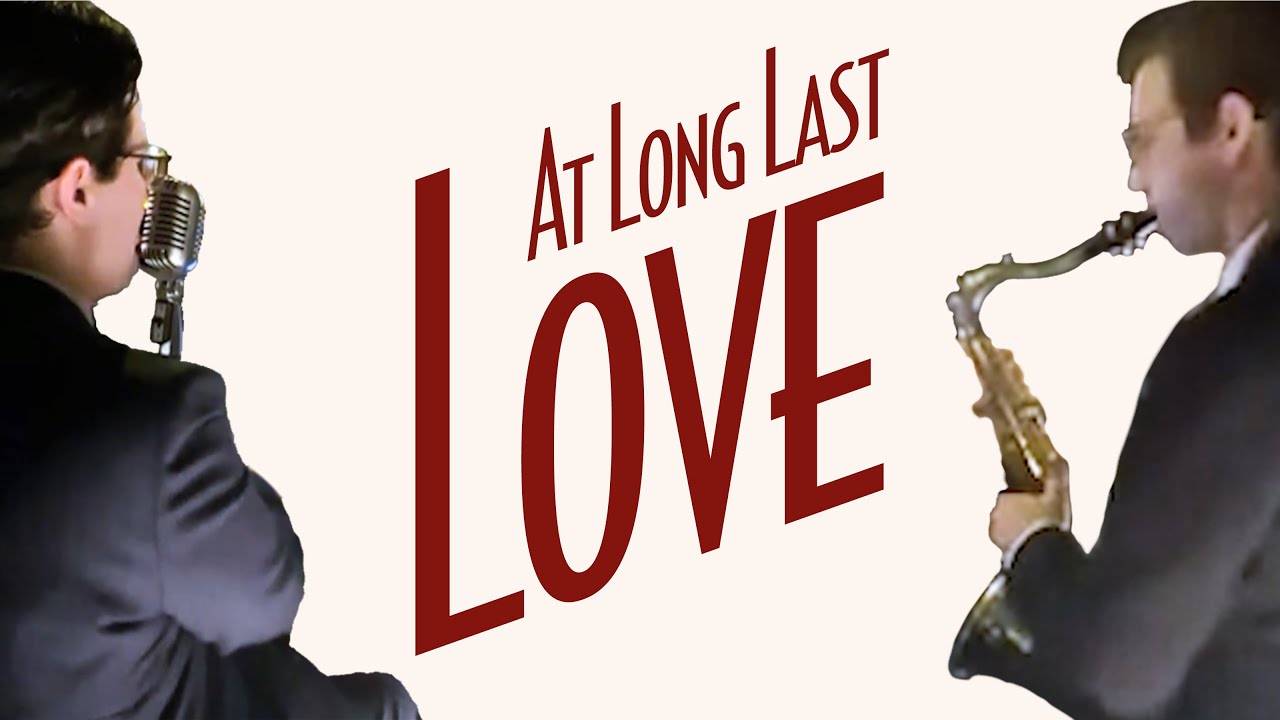 At Long Last Love | Piano, Sax, and Vocal Cover - Smooth Jazz Music ...
