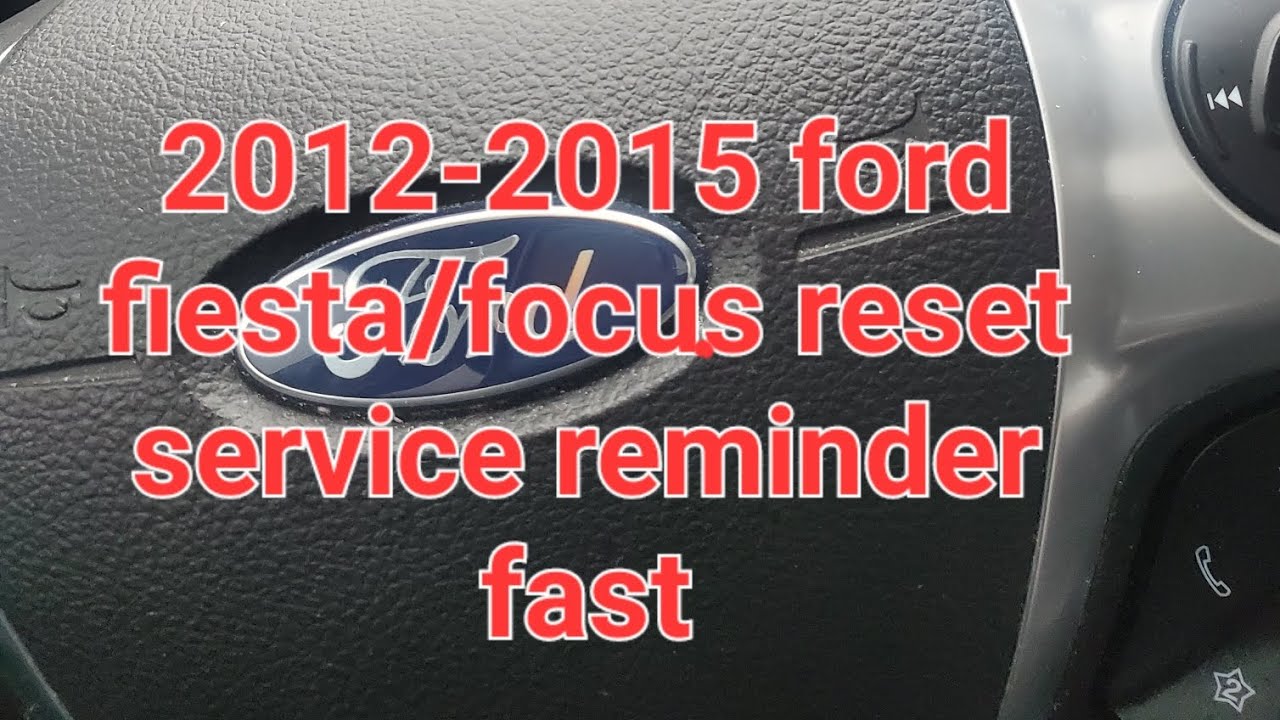2012-2015 ford fusion,focus,fiesta reset oil service reminder fast ...