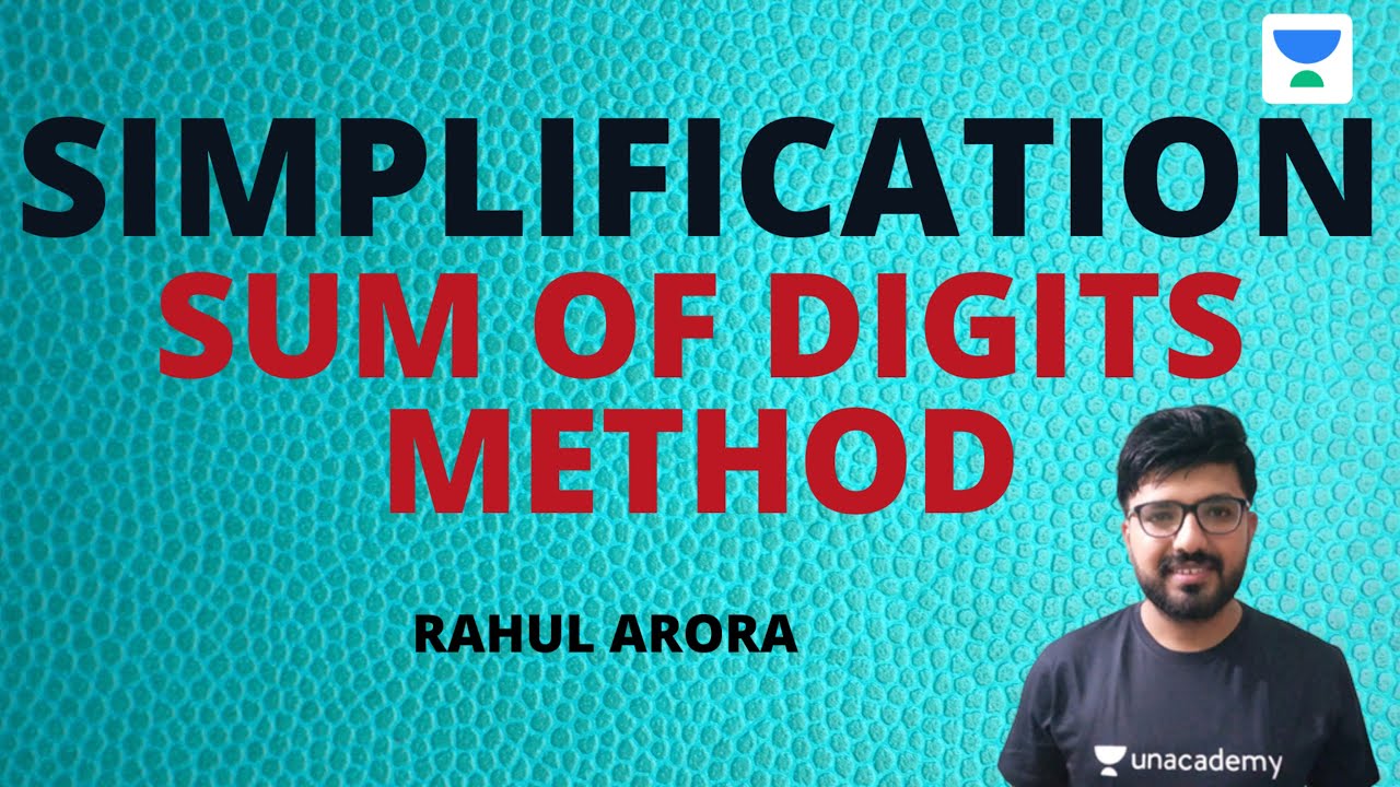 20 Simplification in 5 mins by the SUM OF DIGIT Method | Rahul Arora ...