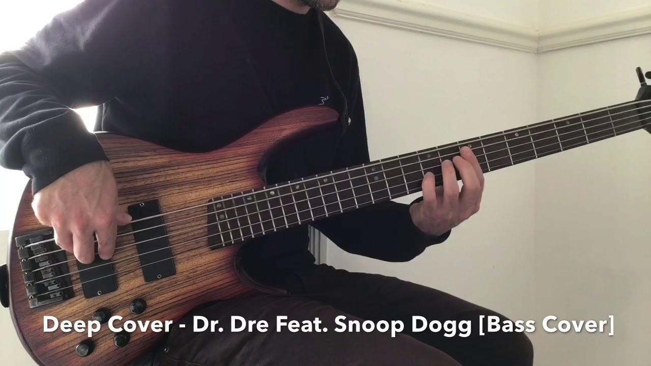 Deep Cover - Dr. Dre Feat. Snoop Dogg [Bass Cover] - YouTube Music