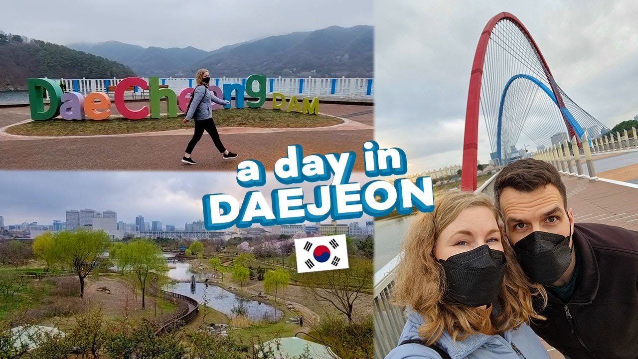 Daejeon, Korea Vlog | Daecheong Dam, Hanbat Arboretum, & Science Expo ...